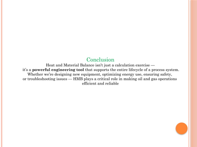 basic process engineering Heat & Material Balance .pptx