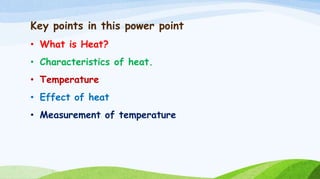 Heat, Part-1, NCERT By Vivek Singh, ABPS Jagdishpur | PPTX