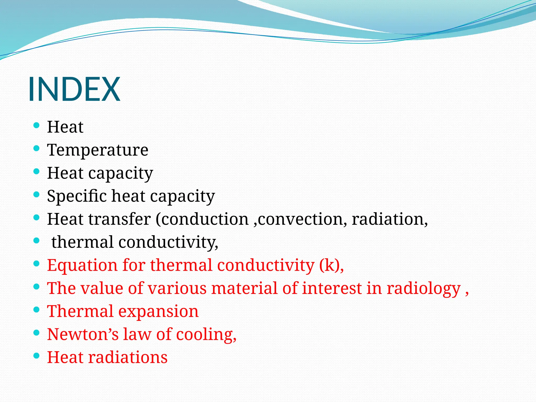 HEAT PHYSICS ,heat transfer ,thermal conductivity, thermal expansion | PPTX