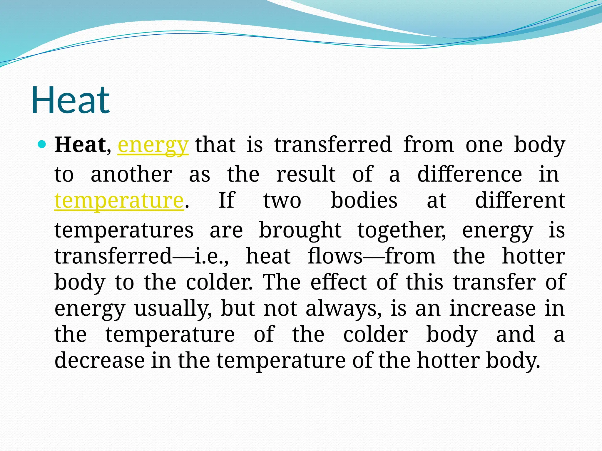 HEAT PHYSICS ,heat transfer ,thermal conductivity, thermal expansion | PPTX