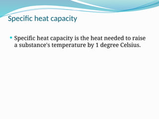 HEAT PHYSICS ,heat transfer ,thermal conductivity, thermal expansion | PPTX