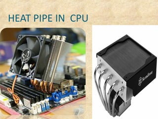 Heat pipe Best PPT | PPT