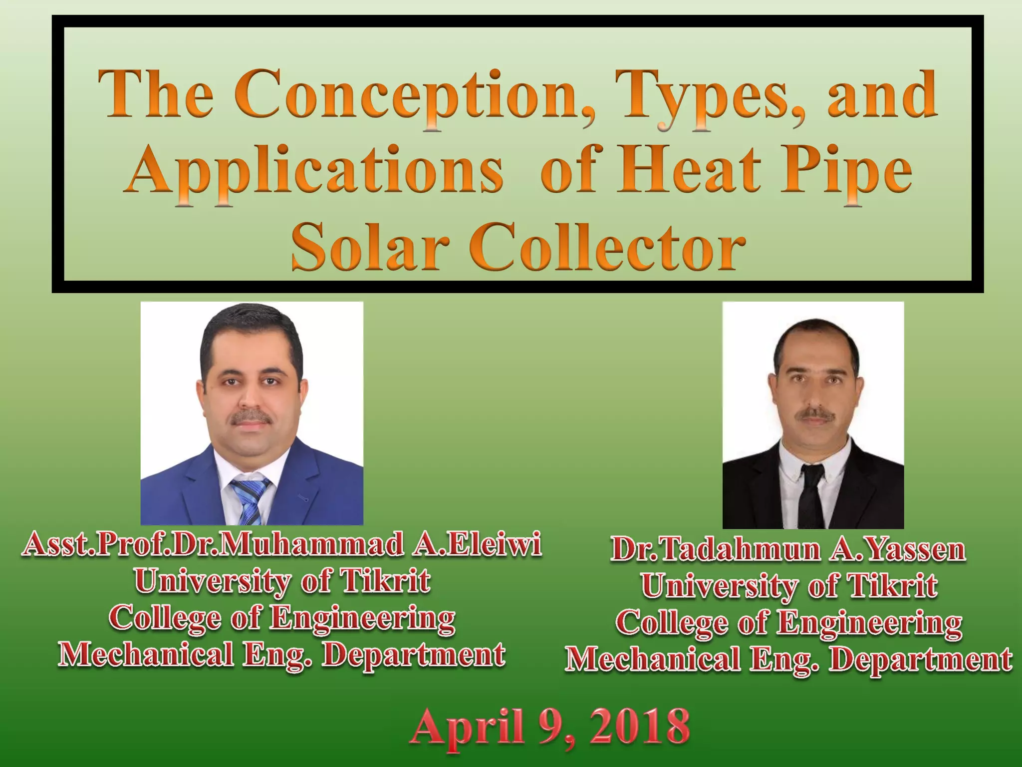 The Conception, Types, and Applications of Heat Pipe Solar Collector | PDF