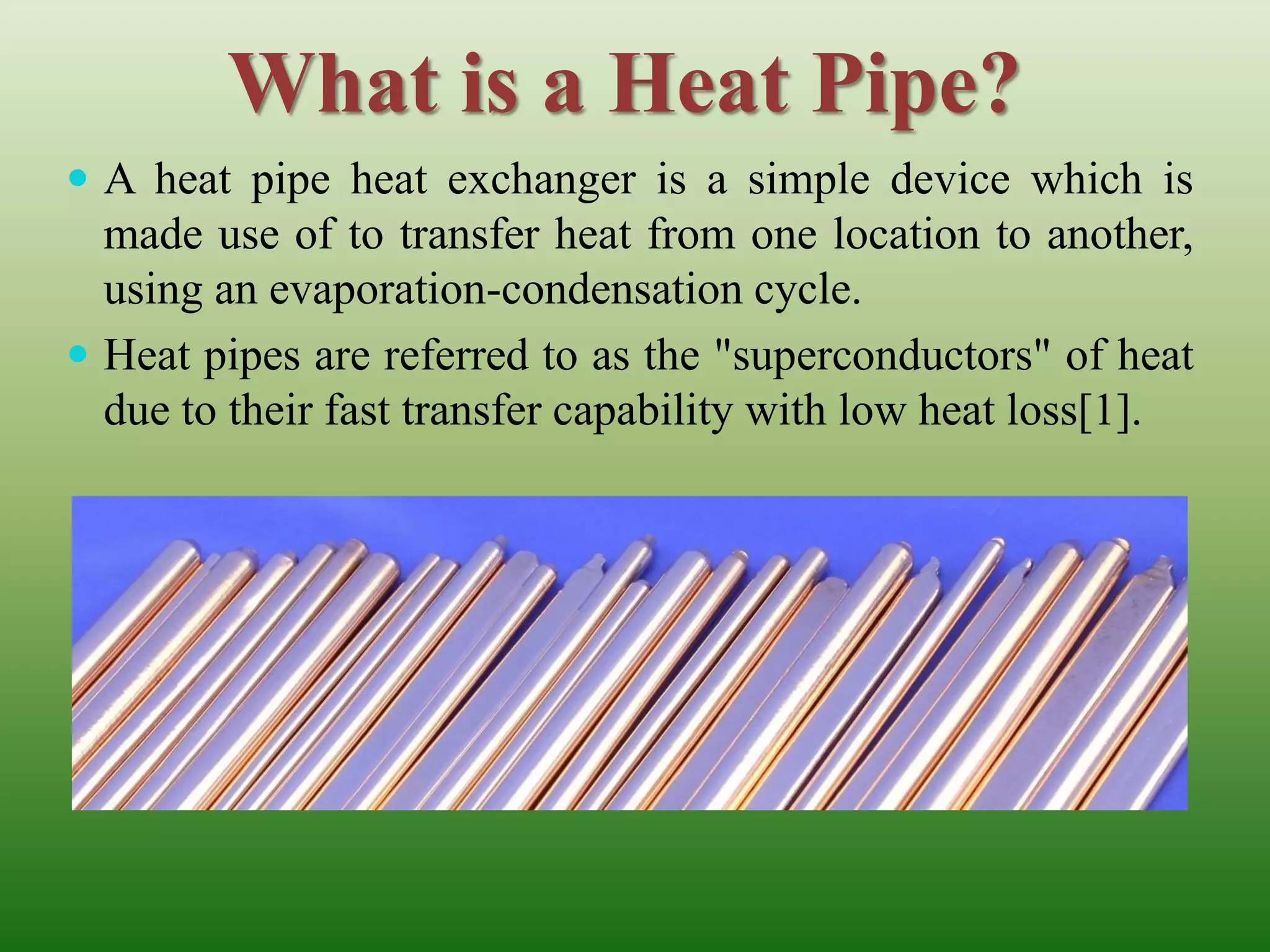 The Conception Types And Applications Of Heat Pipe Solar Collector Ppt
