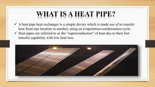 HEAT PIPES | PPTX
