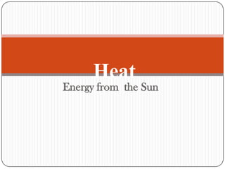 Heat powerpoint | PPTX