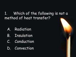 Heat energy | PPTX | Chemistry | Science