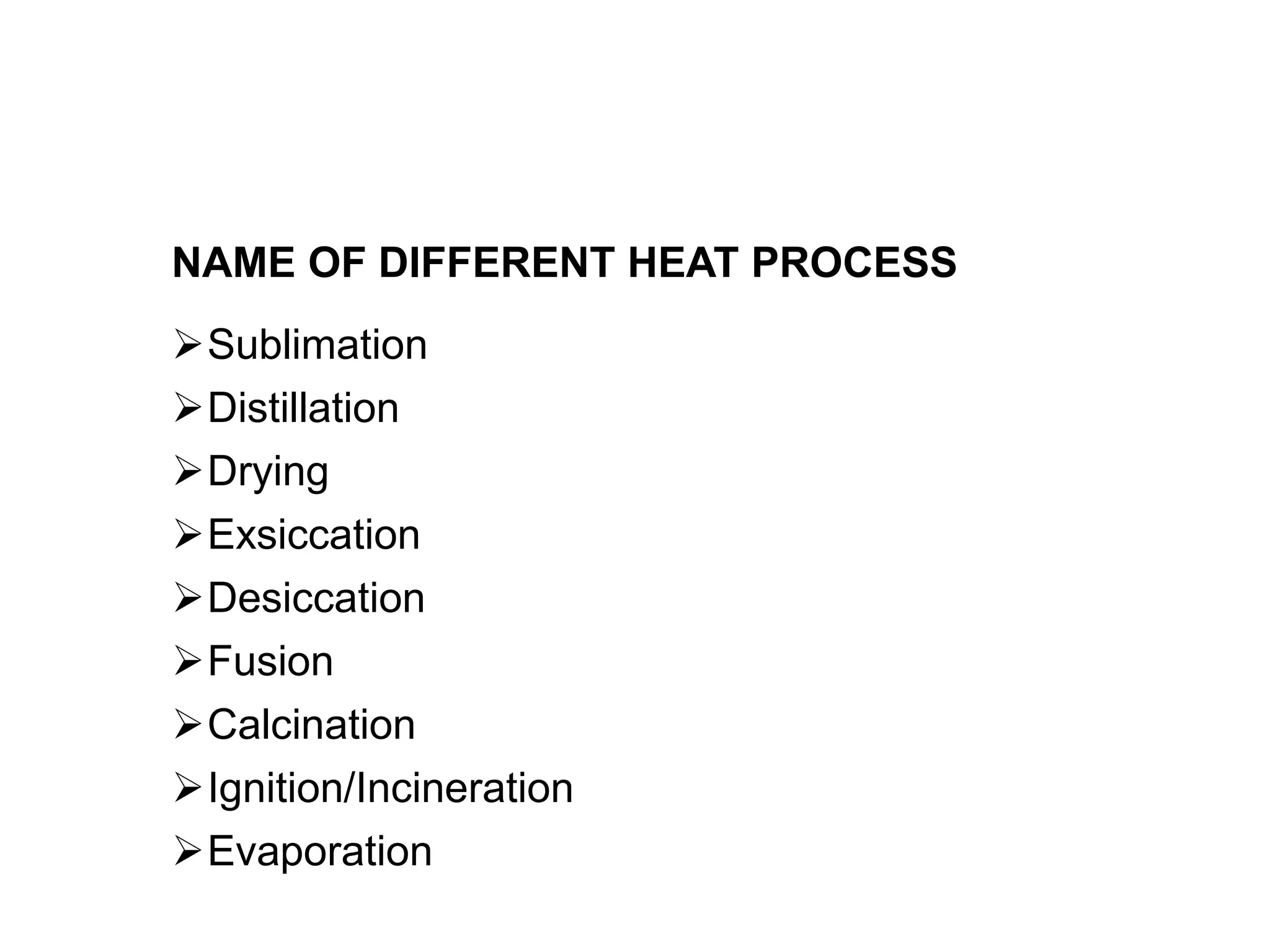 Heat process | PPTX