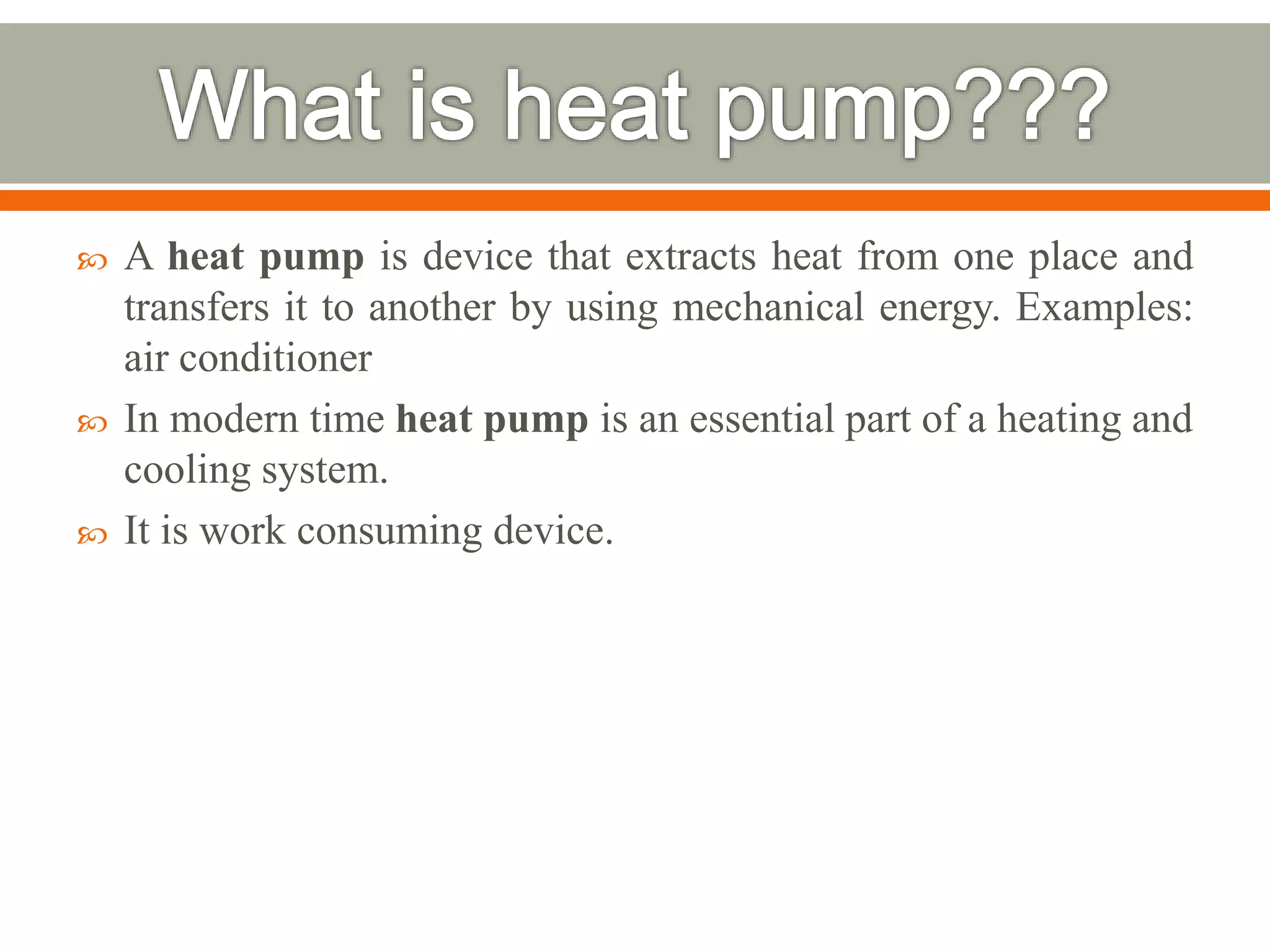 Heat pump and heat engine | PPTX