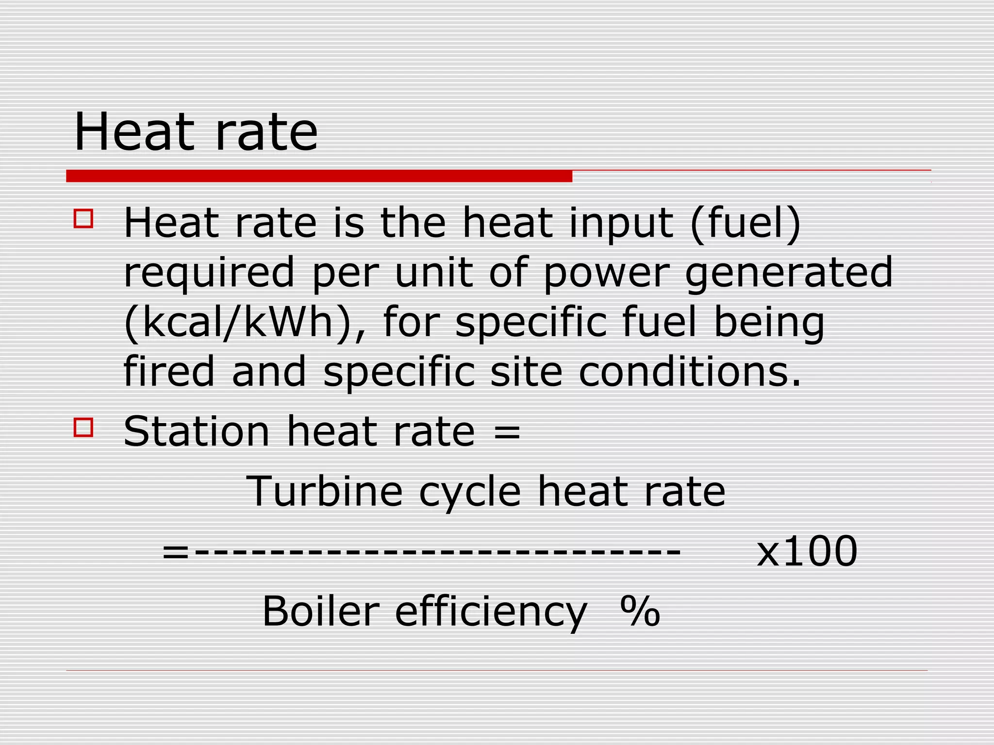 Heat rate audit in thermal power plant | PPT