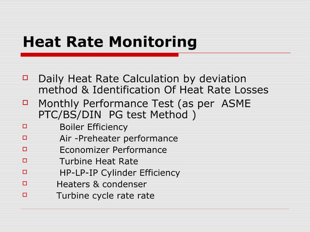 Heat rate audit in thermal power plant | PPT