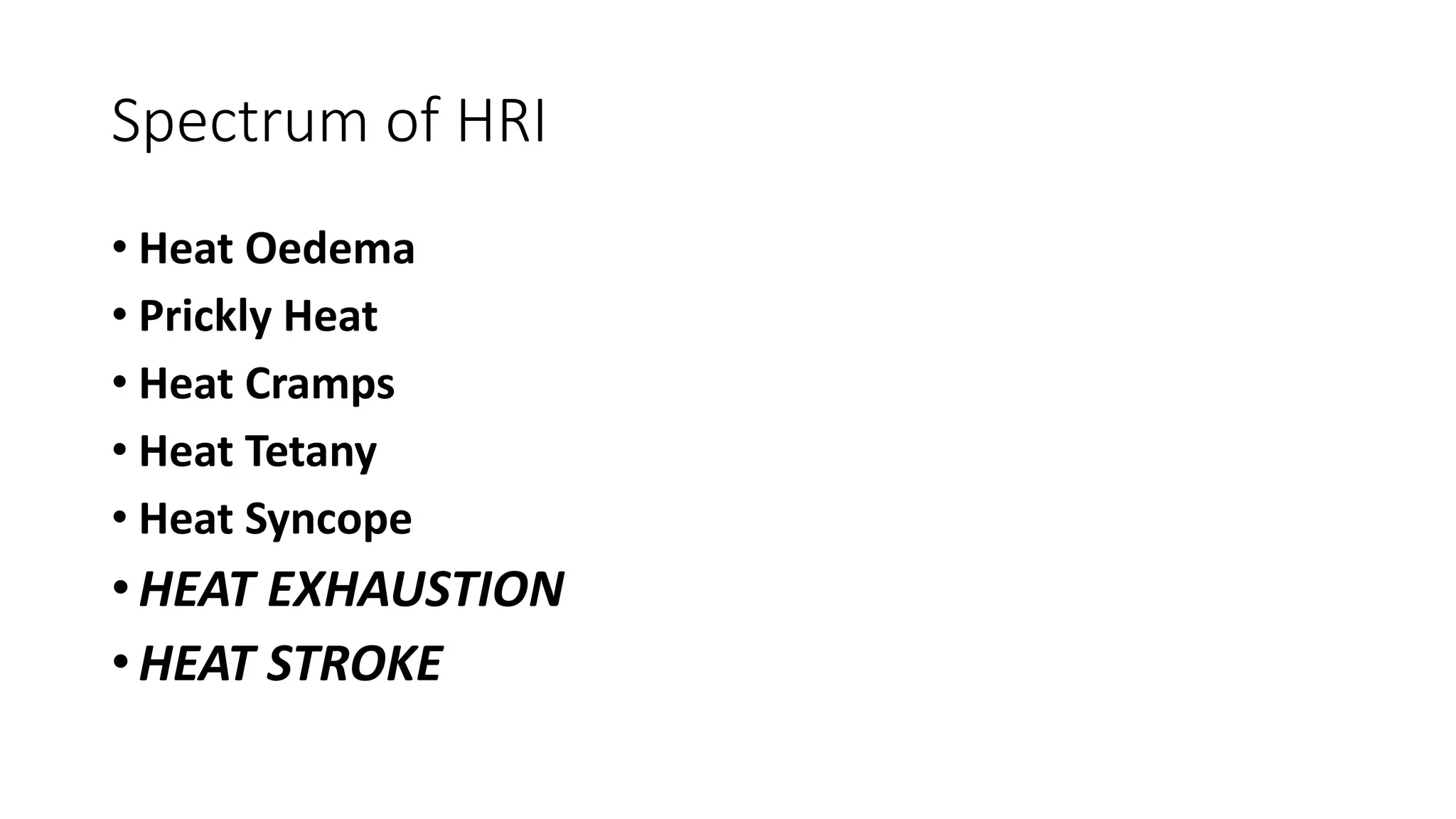 Heat Related Illness-1.pptx