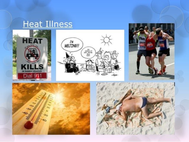 Heat related illness