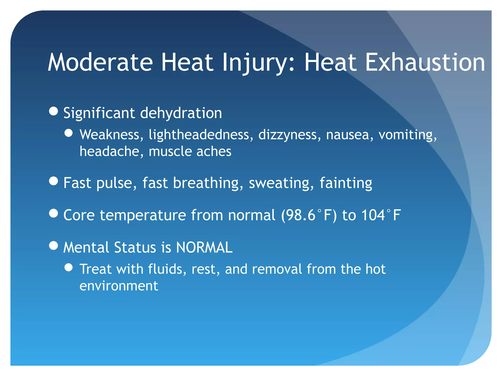 Heat Related Illness and Injuries | PPT