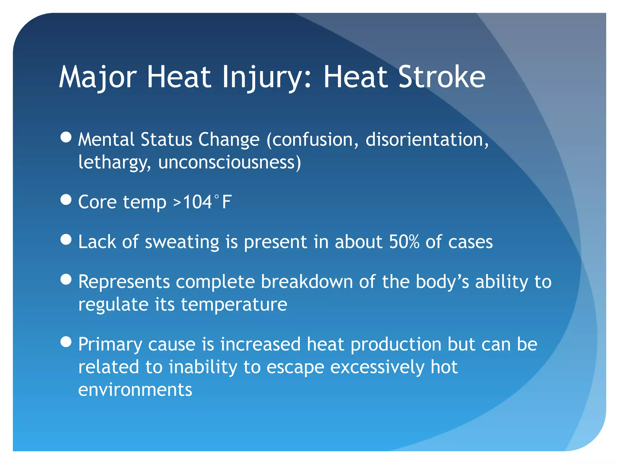 Heat Related Illness and Injuries | PPT