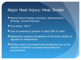Heat Related Illness and Injuries | PPT