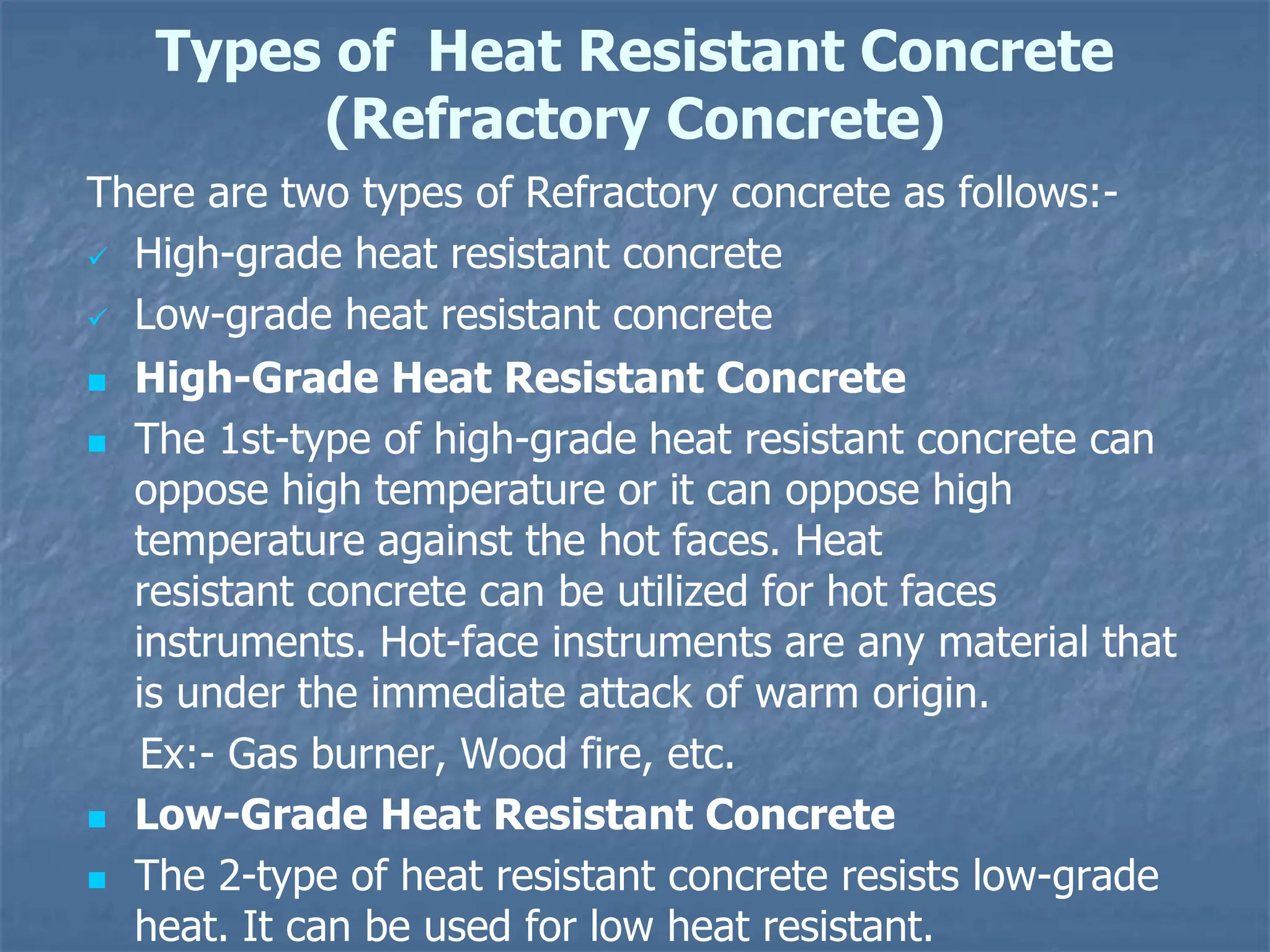 Heat Resistant Concrete Presentation ppt | PPT
