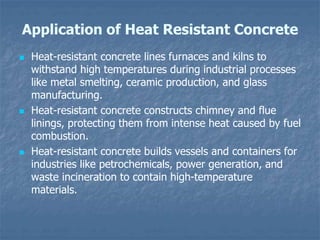 Heat Resistant Concrete Presentation ppt | PPT