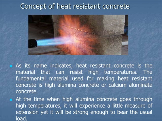 Heat Resistant Concrete Presentation ppt | PPT