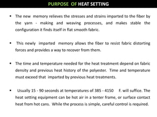 Heat setting | PPTX
