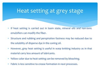 Heat setting | PPTX