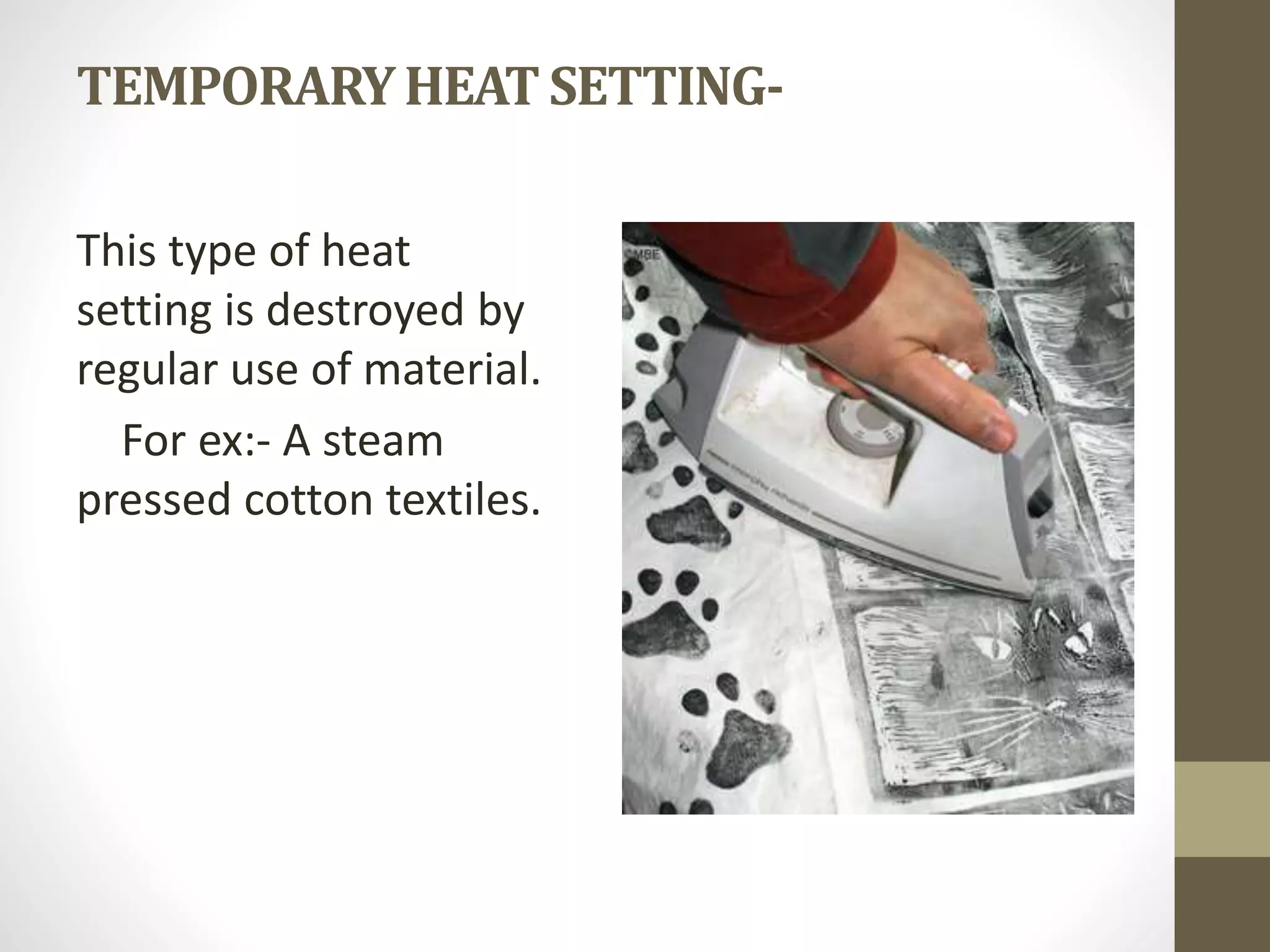 Heat setting of manufactured fibres | PPTX