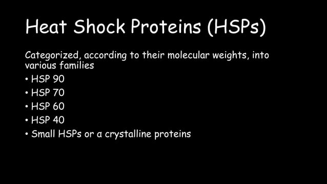 Heat shock proteins | PPTX