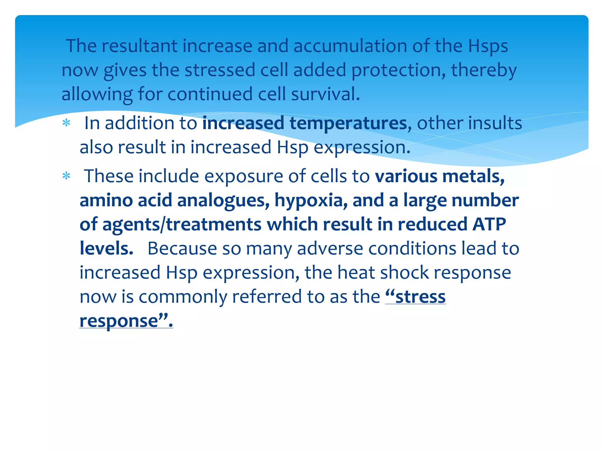 Heat shock proteins final presentation | PPTX