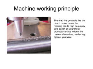 HeatSign Dot Peen Pin Marking Machine | PPT