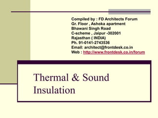 Heat & sound insulation | PPTX