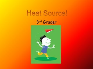 Heat sources | PPTX
