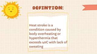 HEAT STROKE signs symptoms and management | PDF