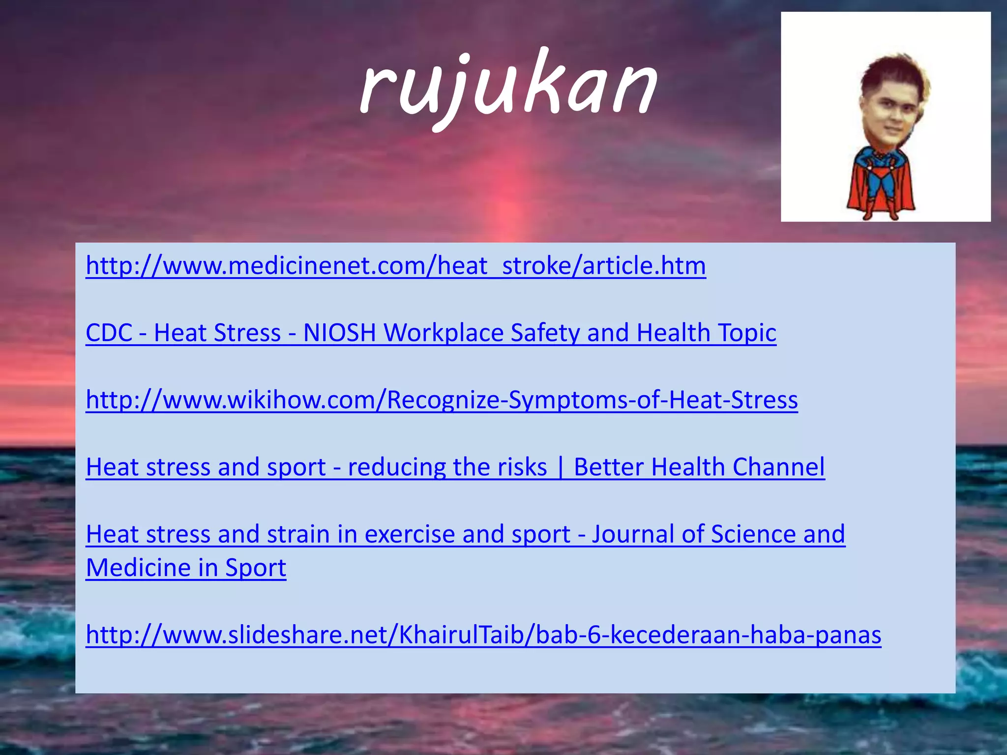 Heat stress ( Stres Haba ) | PPTX