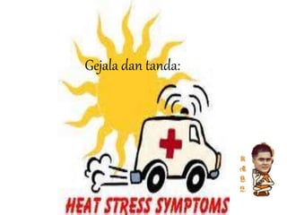 Heat stress ( Stres Haba ) | PPTX