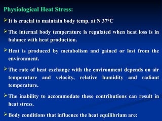 Heat_stress_defintion,symptoms, prevention.ppt