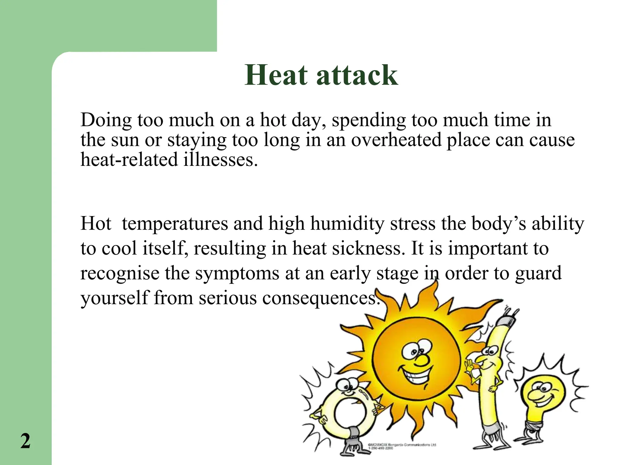 Heat Stress HSE Presentation regarding heat stress | PPT