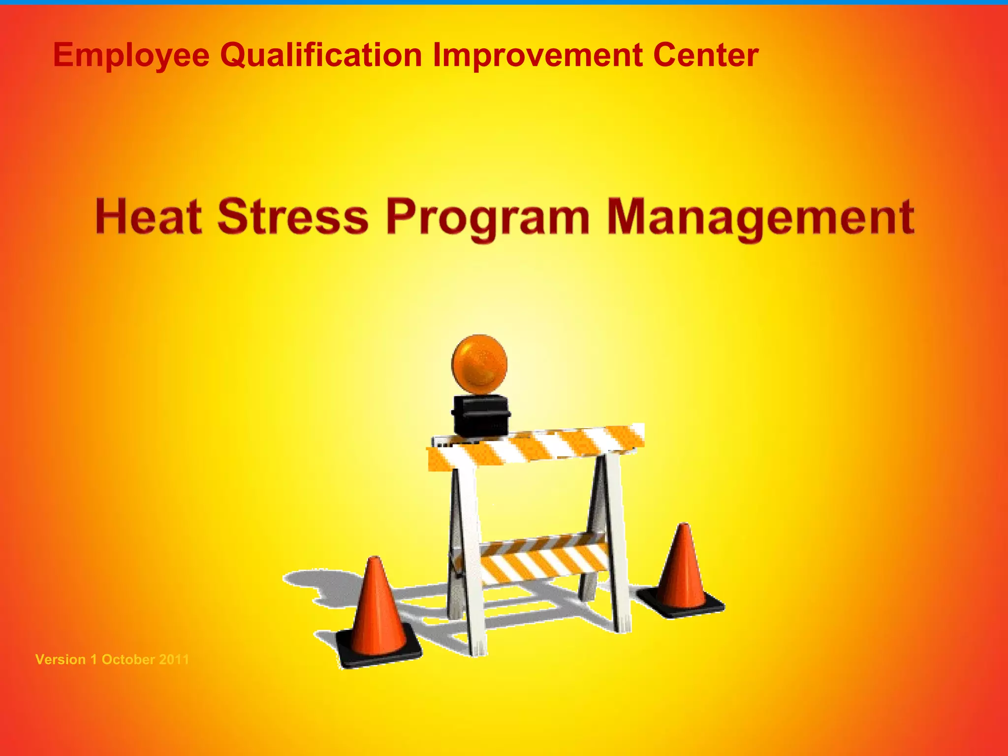 Heat stress program (management's role) | PPT