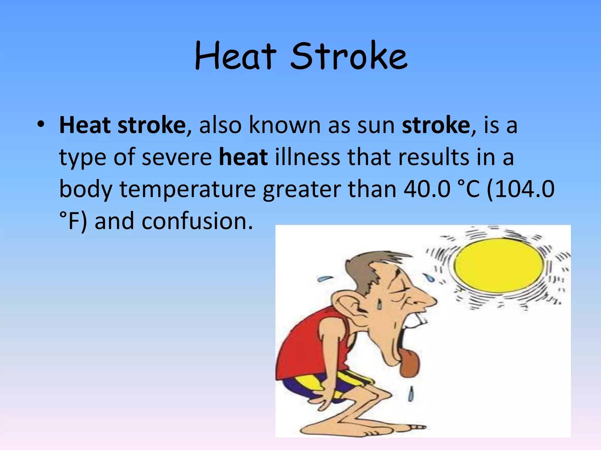 Heat stroke | PPTX