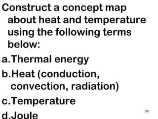 Heat, temperature, thermometric scales | PPTX