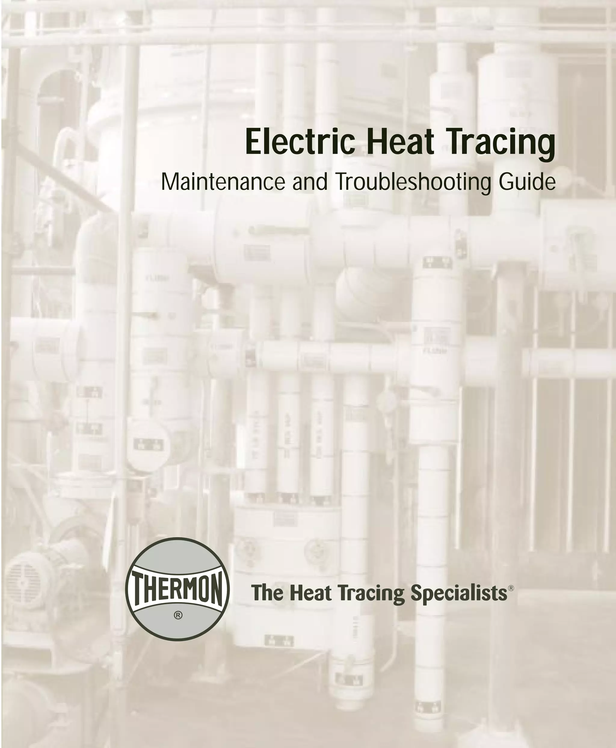 Electric Heat tracing maintenance and troubleshooting by Thermon | PDF