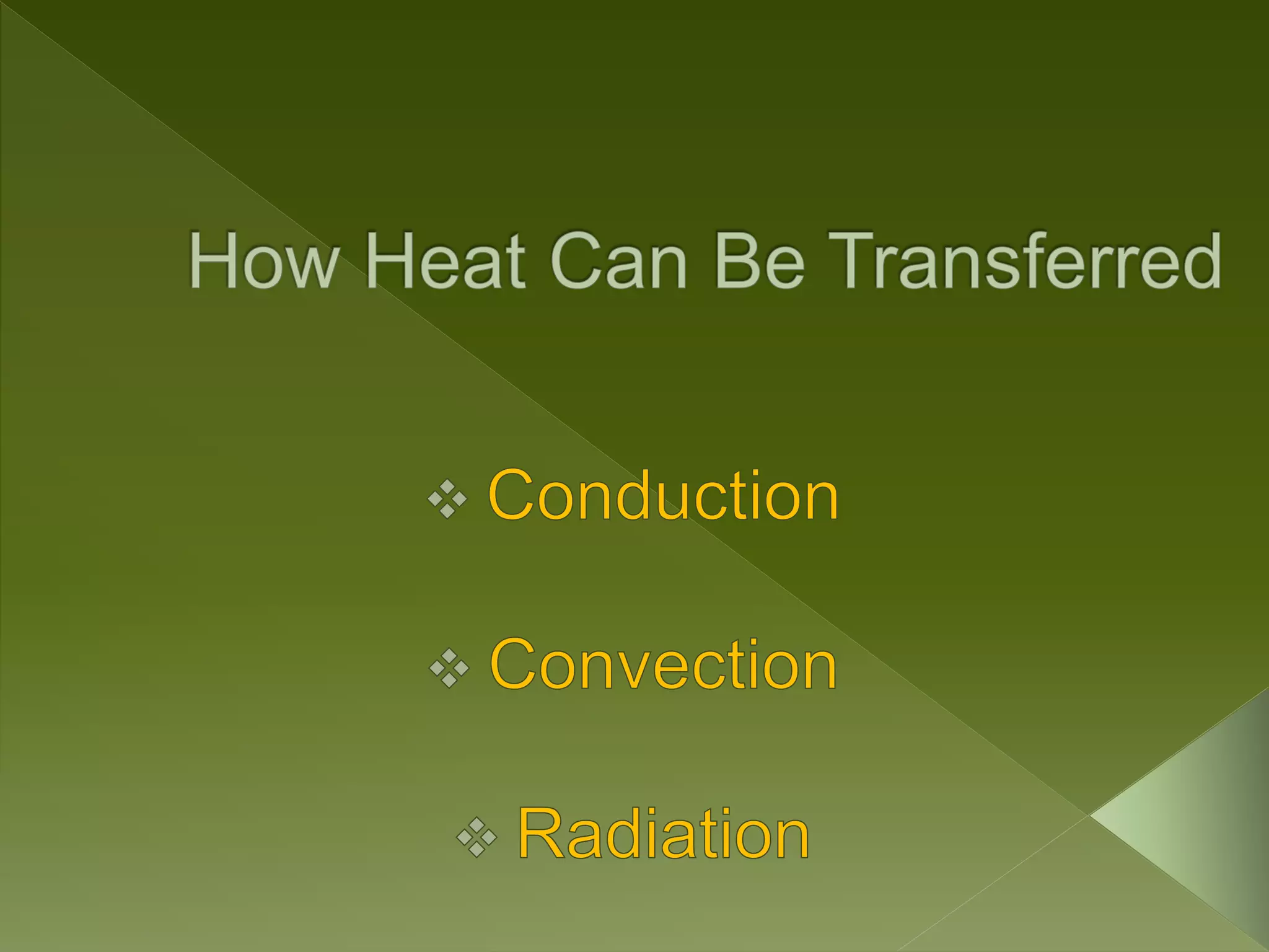 Heat transfer | PPTX | Physics | Science