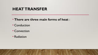Heat Transfer presentation for Form 5 CSEC | PPTX
