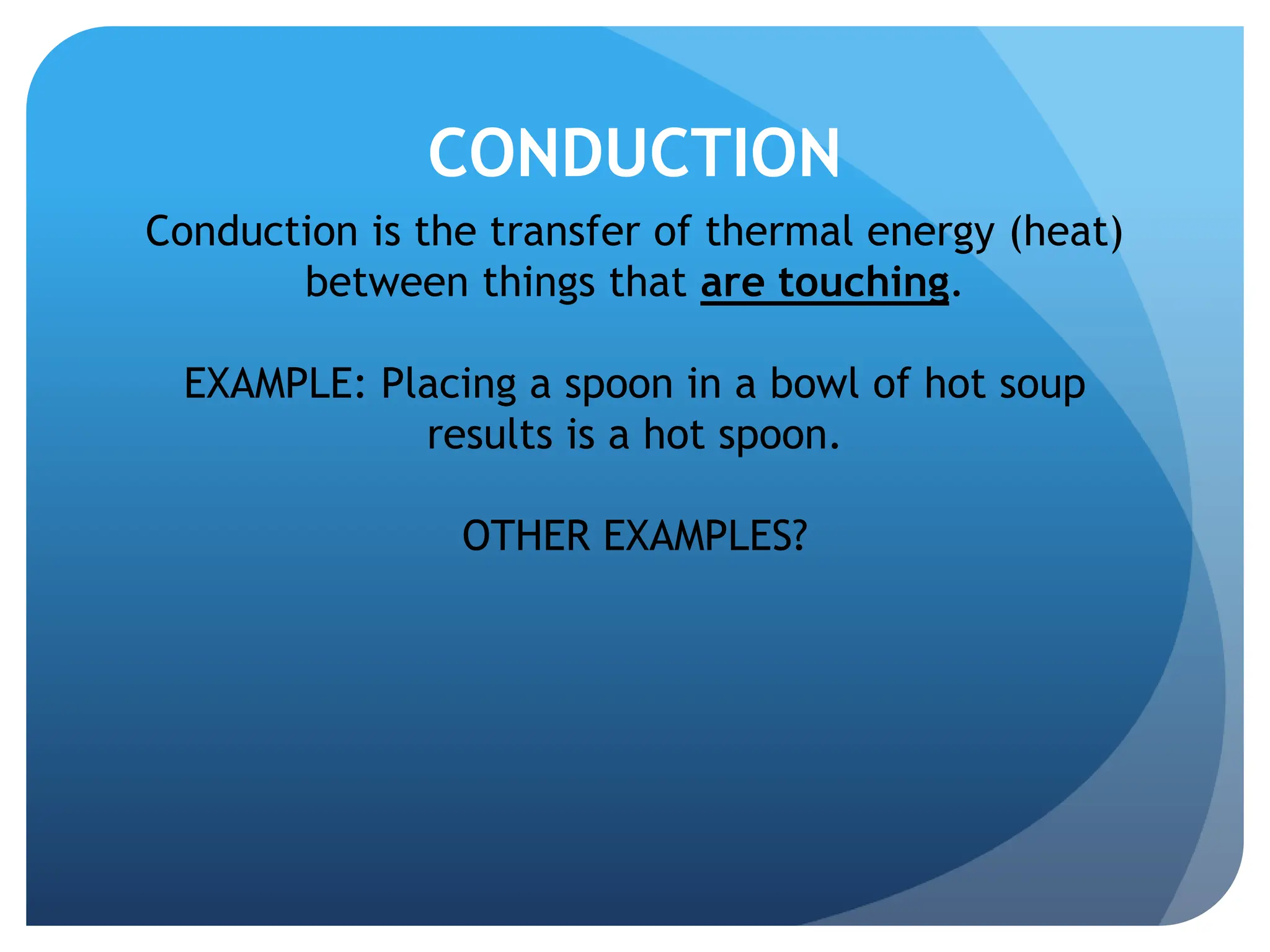 Heat Transfer- Conduction, Convection and Radiation.pptx
