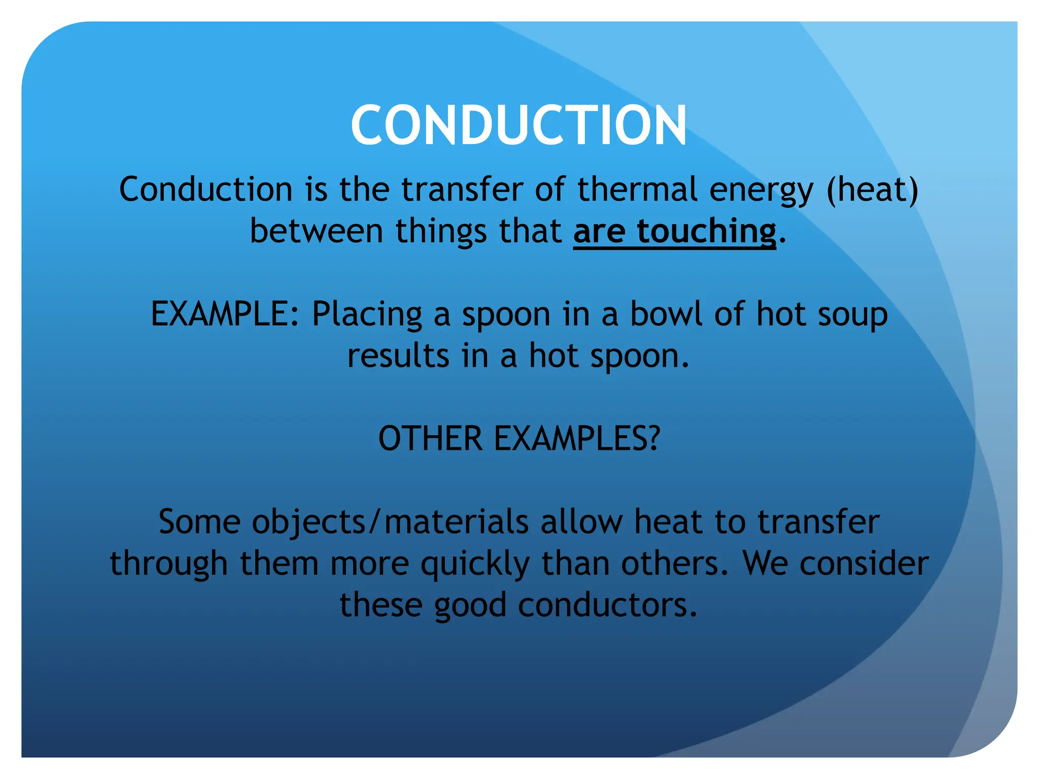 Heat Transfer- Conduction, Convection and Radiation.pptx