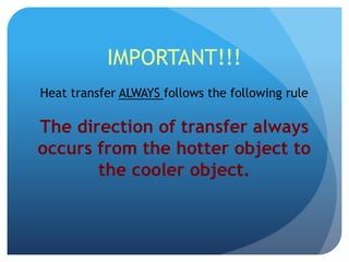 Heat Transfer- Conduction, Convection and Radiation.pptx