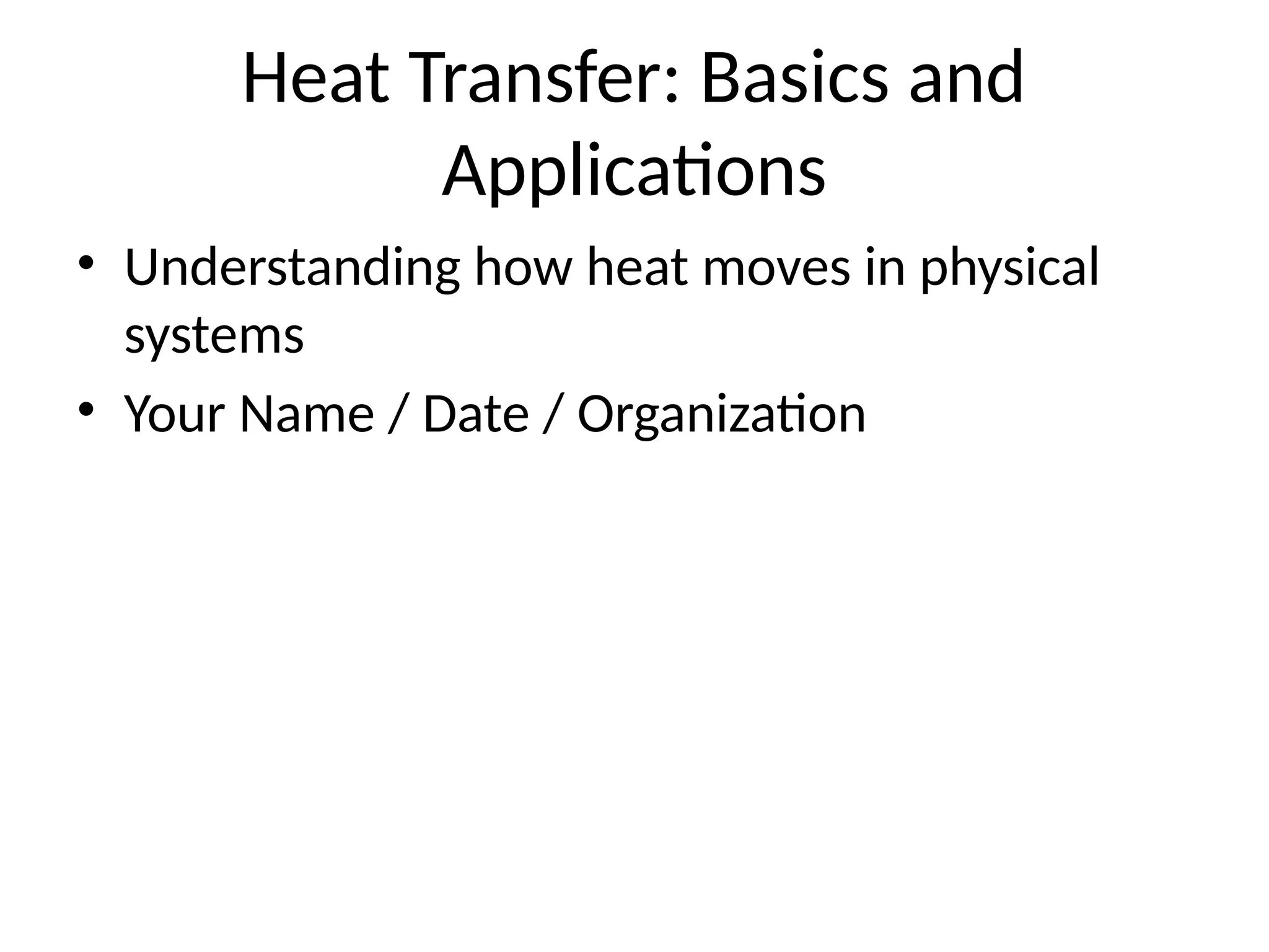 Heat______Transfer_ _________Basics.pptx