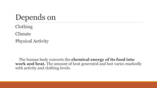 Heat transfer in human body | PPTX