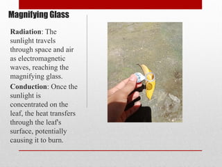 HEAT TRANSFER IN REAL LIFE SCENARIOS.pptx | Weather | Science