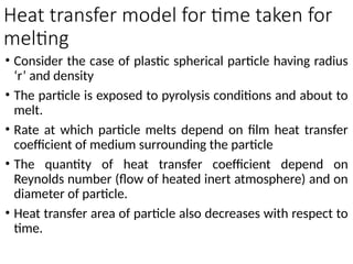 Heat transfer model for plastics melting.pptx
