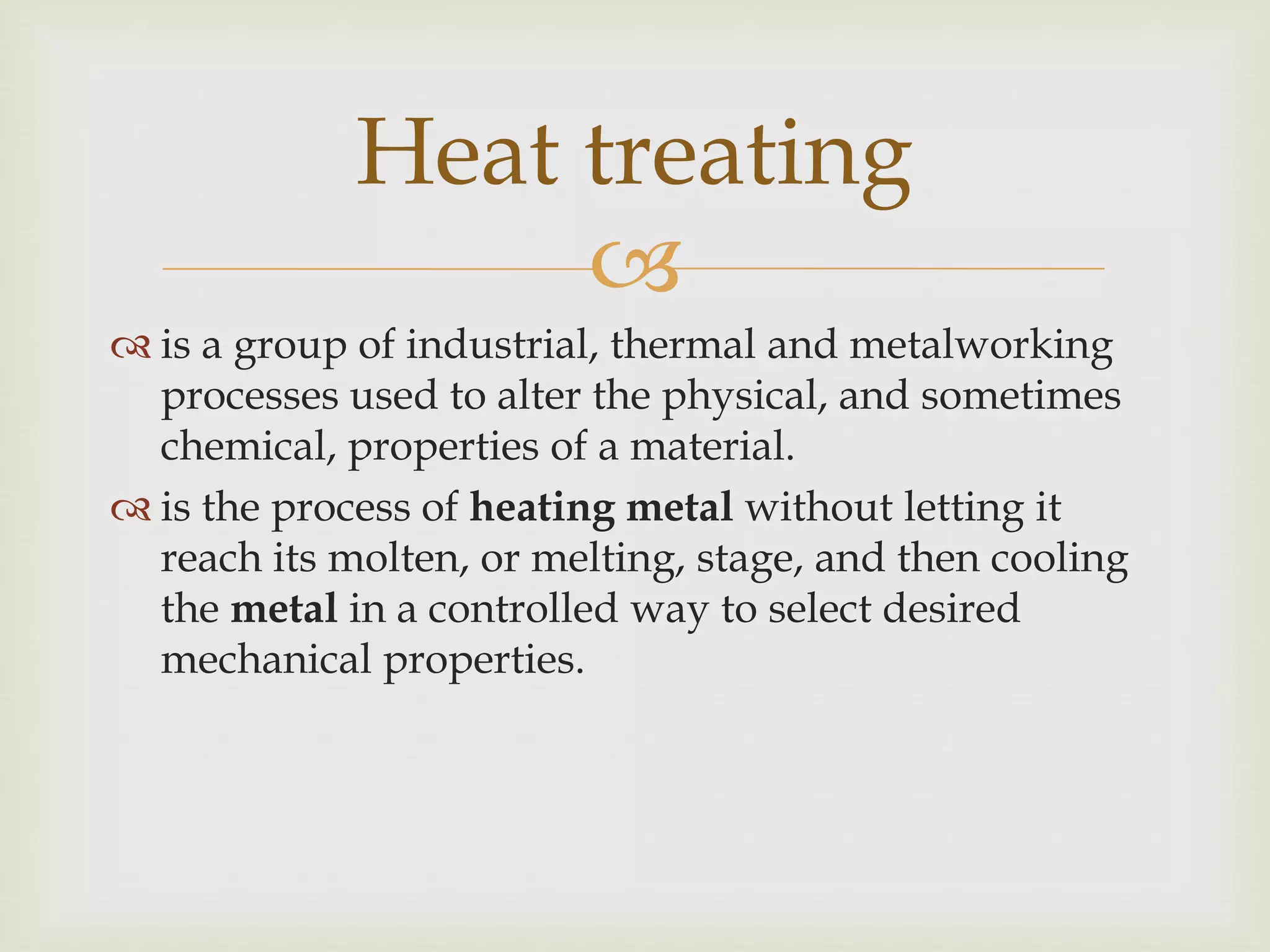 Heat treating metal working | PPT